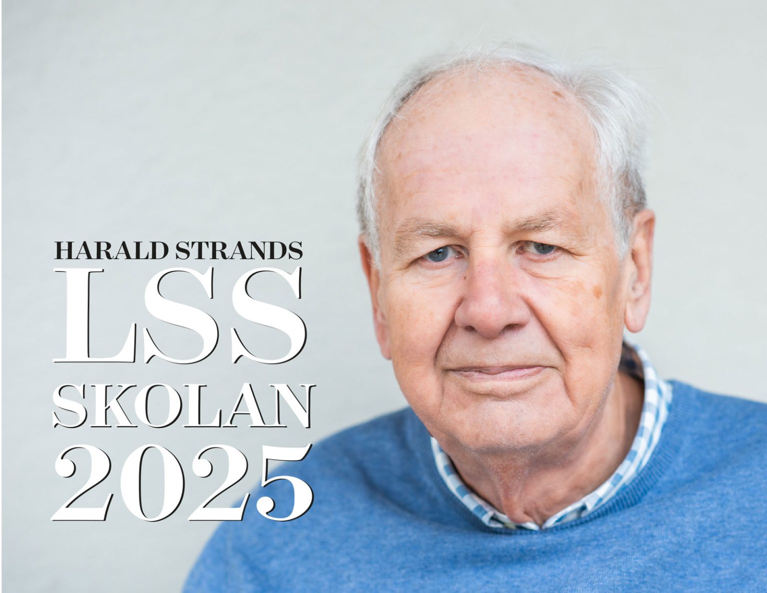 LSS-skolan 2025: 12. Grundläggande principer